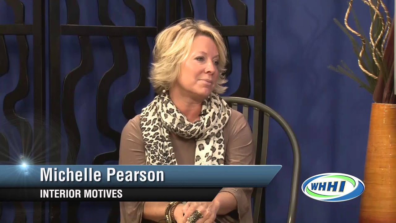 TALK OF THE TOWN | Michelle Pearson, Interior Motives | 3-18-2014 ...