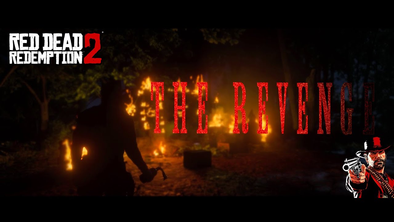 THE REVENGE | RED DEAD REDEMPTION 2 - YouTube
