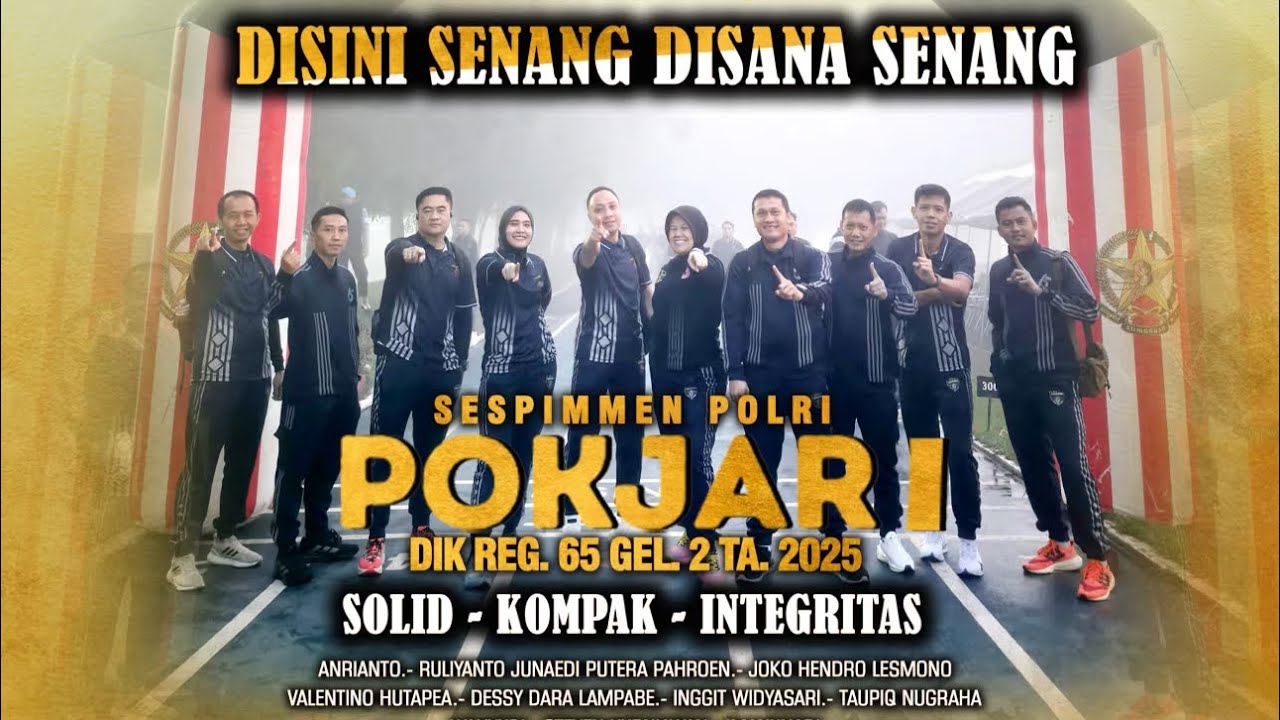 DISINI SENANG DISANA SENANG! | Pokjar 1 Solid, Kompak, Integritas ...