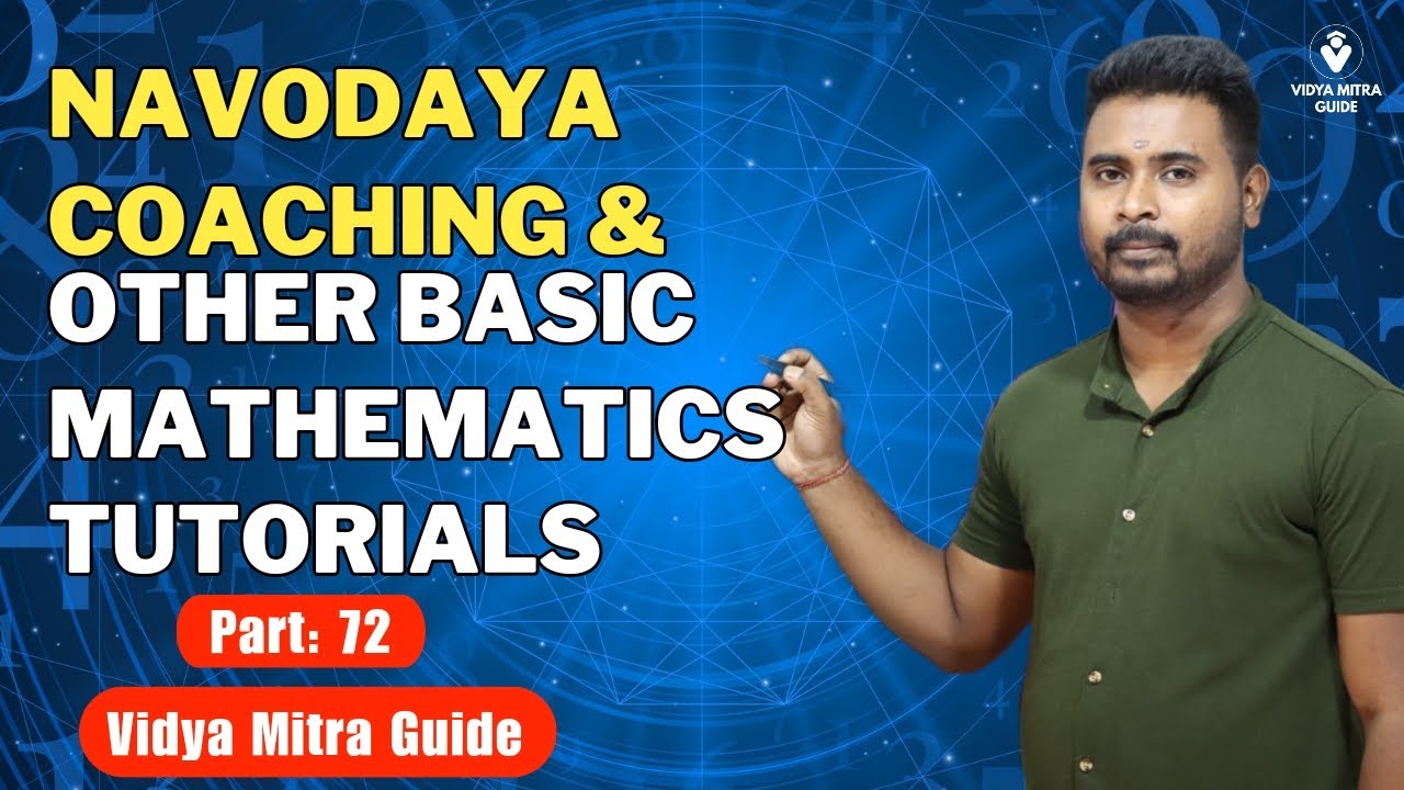 Navodaya Coaching & Other Basic Mathematics Tutorial | Joy Das | Vidya Mitra Guide | Part 72 ...