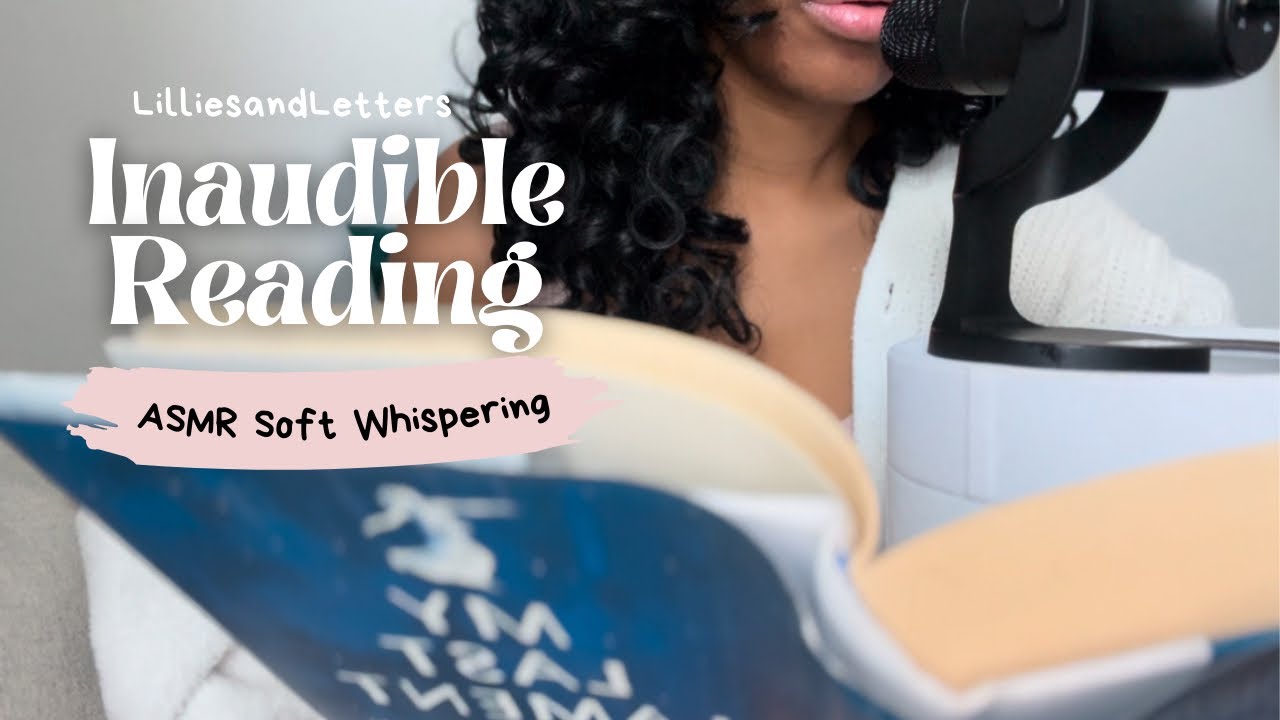 CRISPY Inaudible Book Reading ASMR | Clicking Mouth Sounds | Soft ...