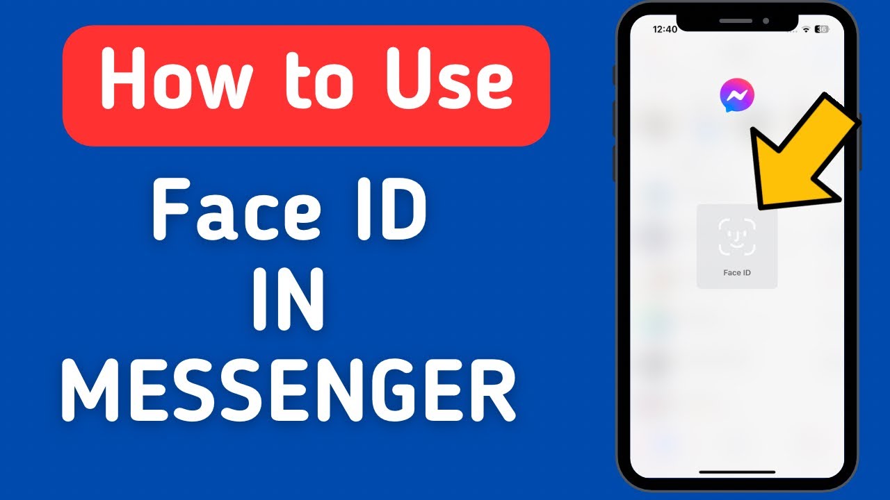 How To Use Face Id In Messenger | How To Lock Facebook Messenger With ...