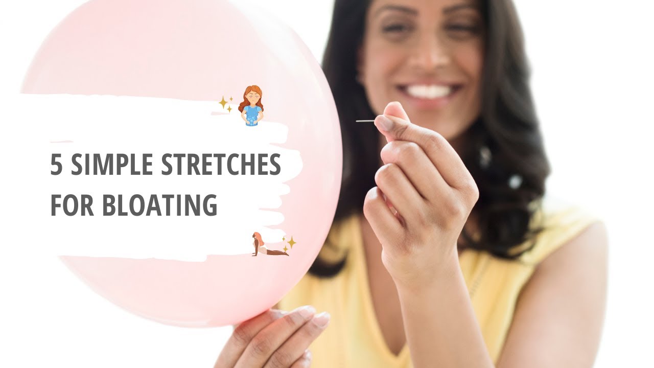 5 Simple Stretches for Bloating - YouTube