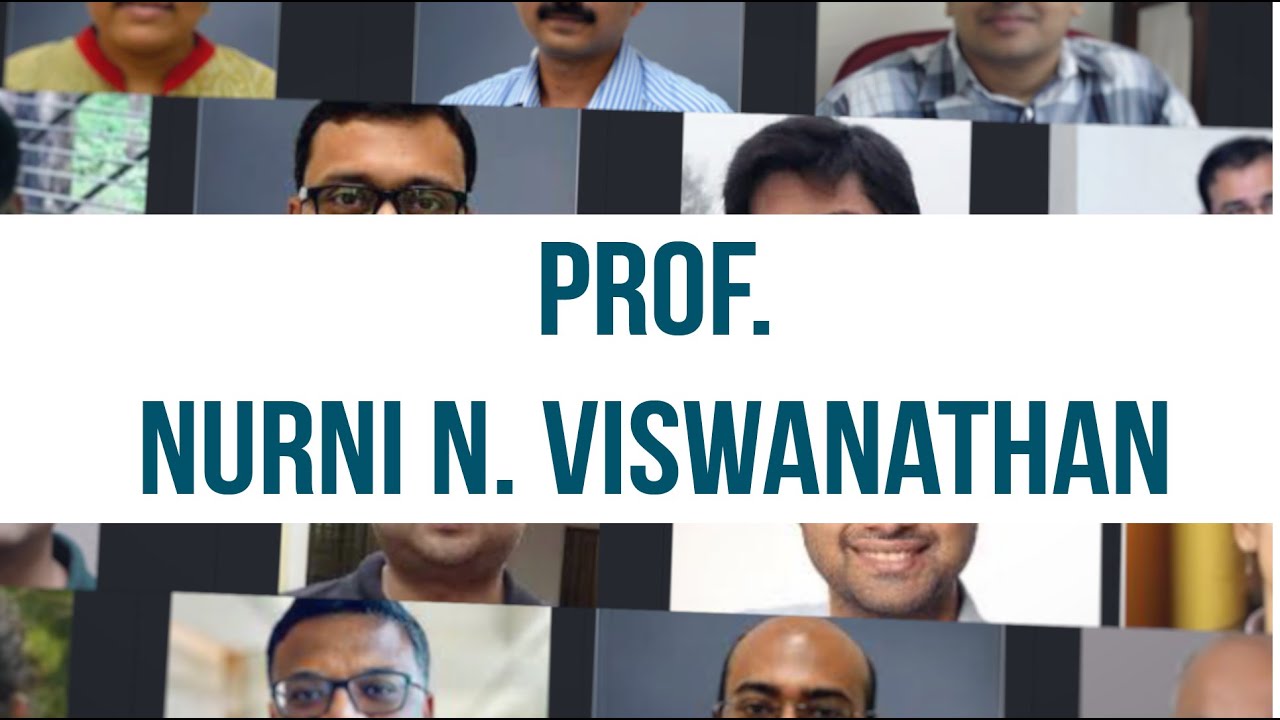 Prof. Nurni N. Viswanathan | MEMS | Know Your Prof. | MMA IIT Bombay ...