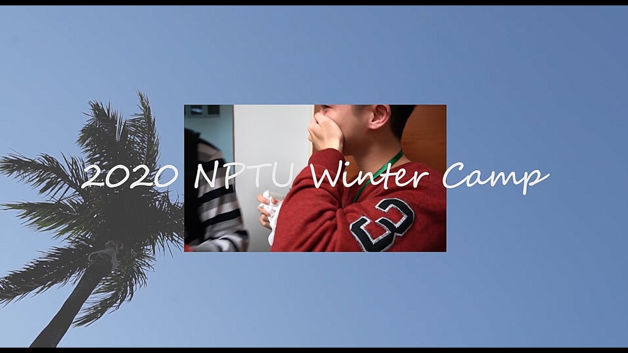 2020 NPTU WINTER CAMP - YouTube