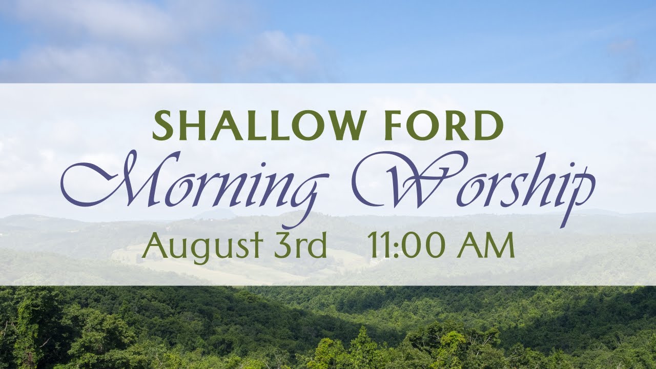 Shallow Ford Baptist Church - Live Stream - YouTube