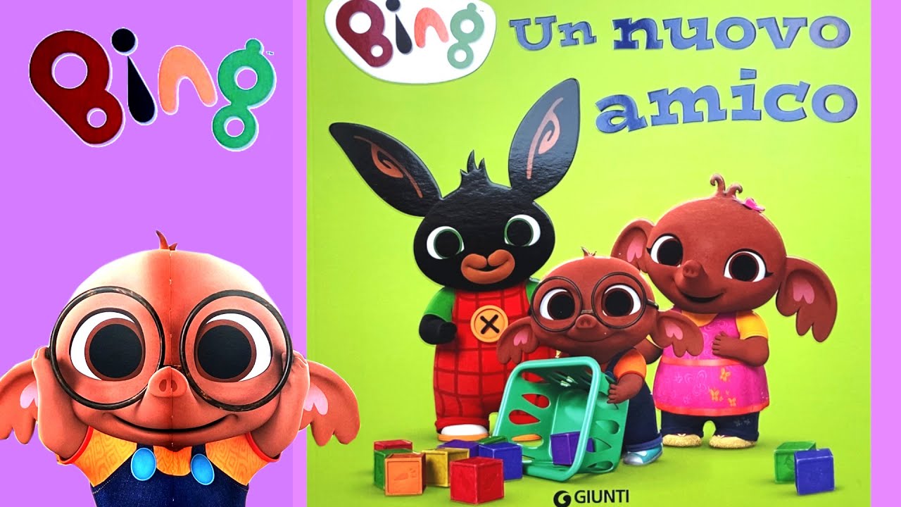 BING - UN NUOVO AMICO - CONOSCIAMO NICKY, IL SIMPATICO CUGINETTO DI ...