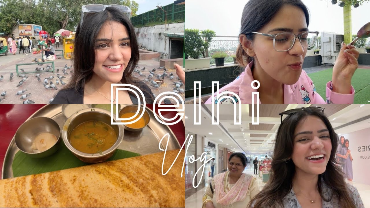 DELHI VLOG | EXPLORING DELHI | BHUPINDER KAUR - YouTube