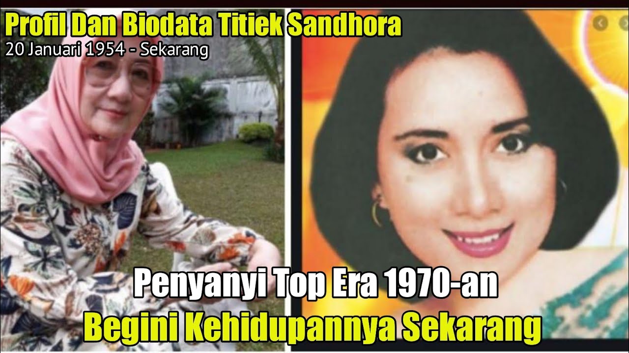 Profil Dan Biodata Titiek Sandhora Penyanyi Top Era 1970-an, Begini ...