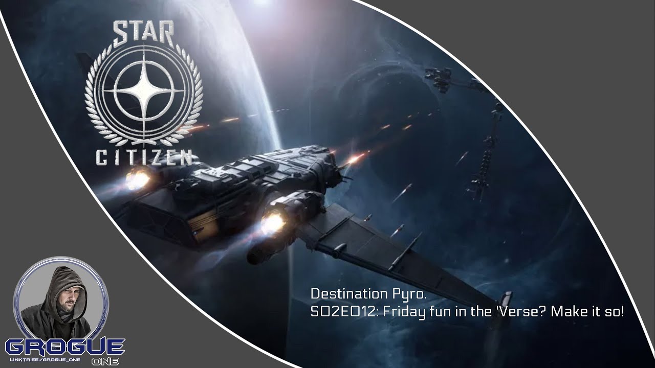 Star Citizen. S02E012: Friday fun in the 'Verse? Make it so! - YouTube