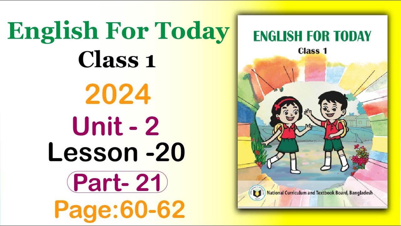 English for Today Class 1 Unit 2 Lesson 20 | 1 Hour Learning - YouTube