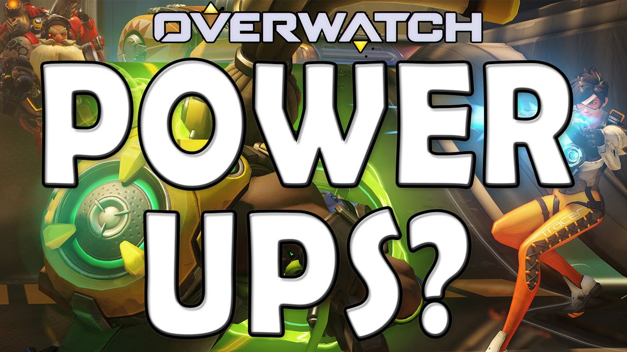 Overwatch - Power Ups? - YouTube