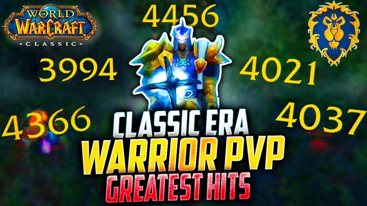 World of Warcraft Classic Era Warrior PVP - The Greatest Hits - YouTube