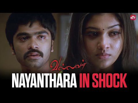 Nayanthara learns the truth about Silambarasan | Vallavan | Watch Now on Sun NXT