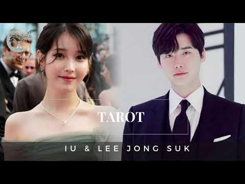 Lee Jong Suk and IU: Relationship Tarot Reading - YouTube