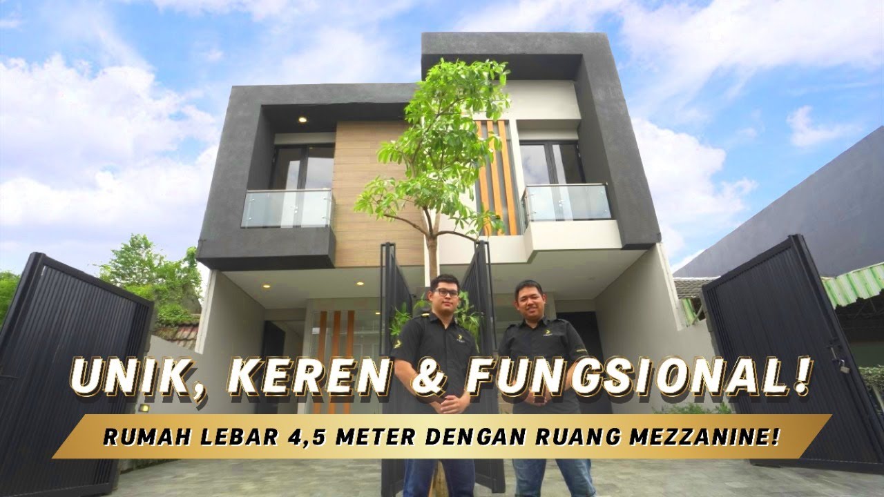 Rumah Lebar 4,5 Meter Dengan Ruang Mezzanine! Unik, Keren & Fungsional ...