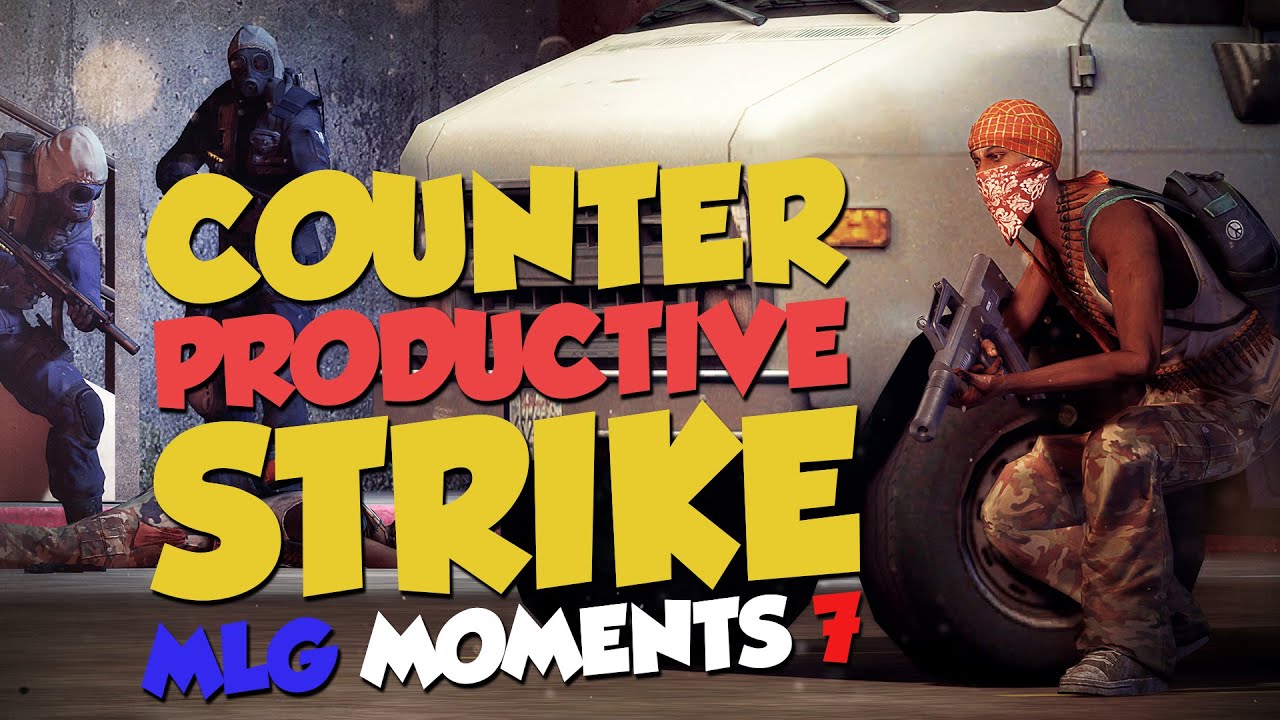 Counter Productive Strike : MLG Moments #7 - YouTube
