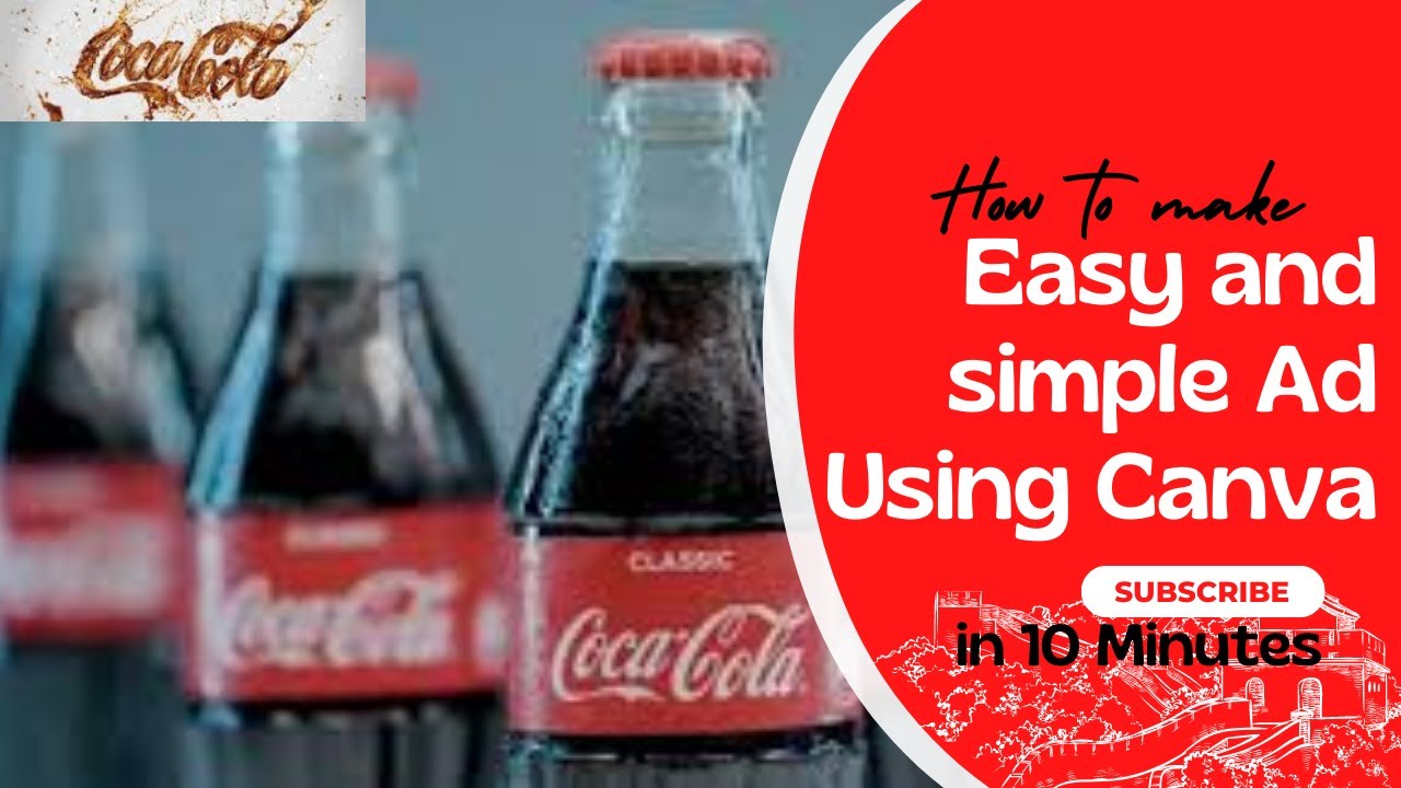 How to make easy and simple Coca Cola ad using Canva ( Professional ad ...