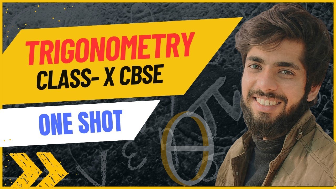 🔥Trigonometry🔥 Class -X Boards One Shot 🔥 Full Chapter NCERT + PYQs 📚 ...