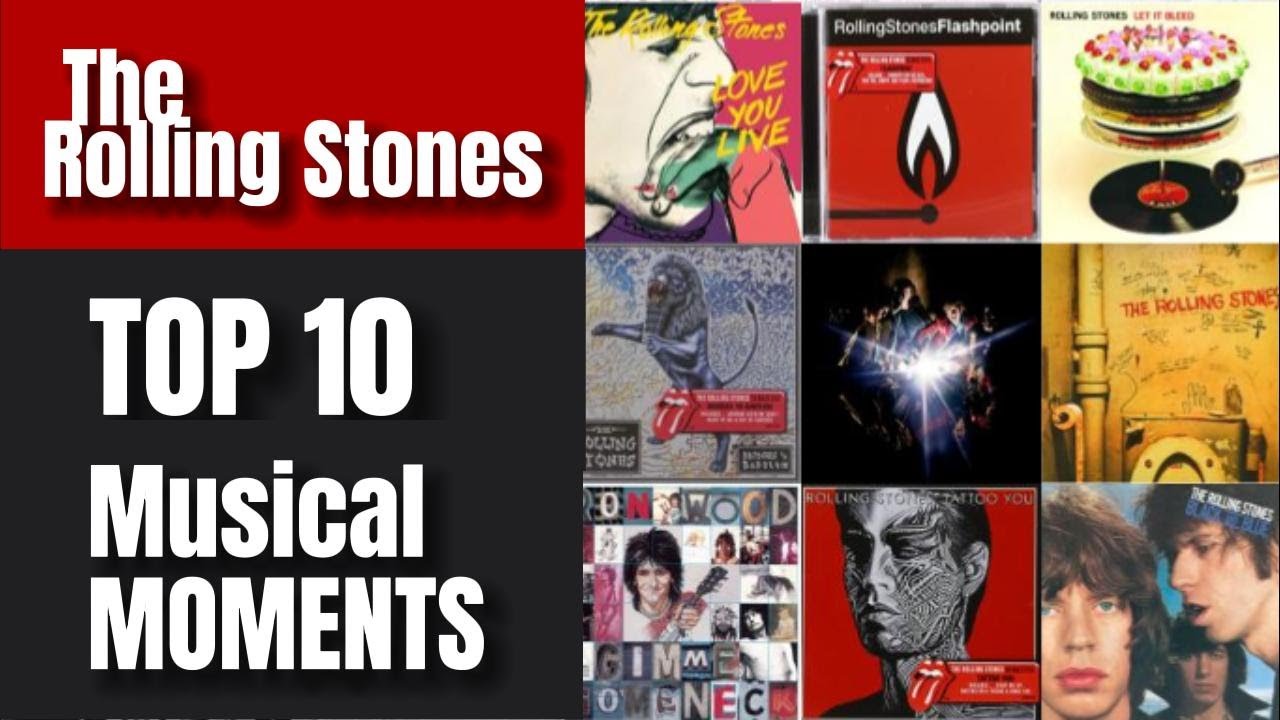 The Rolling Stones' TOP 10 Greatest Musical Moments - YouTube