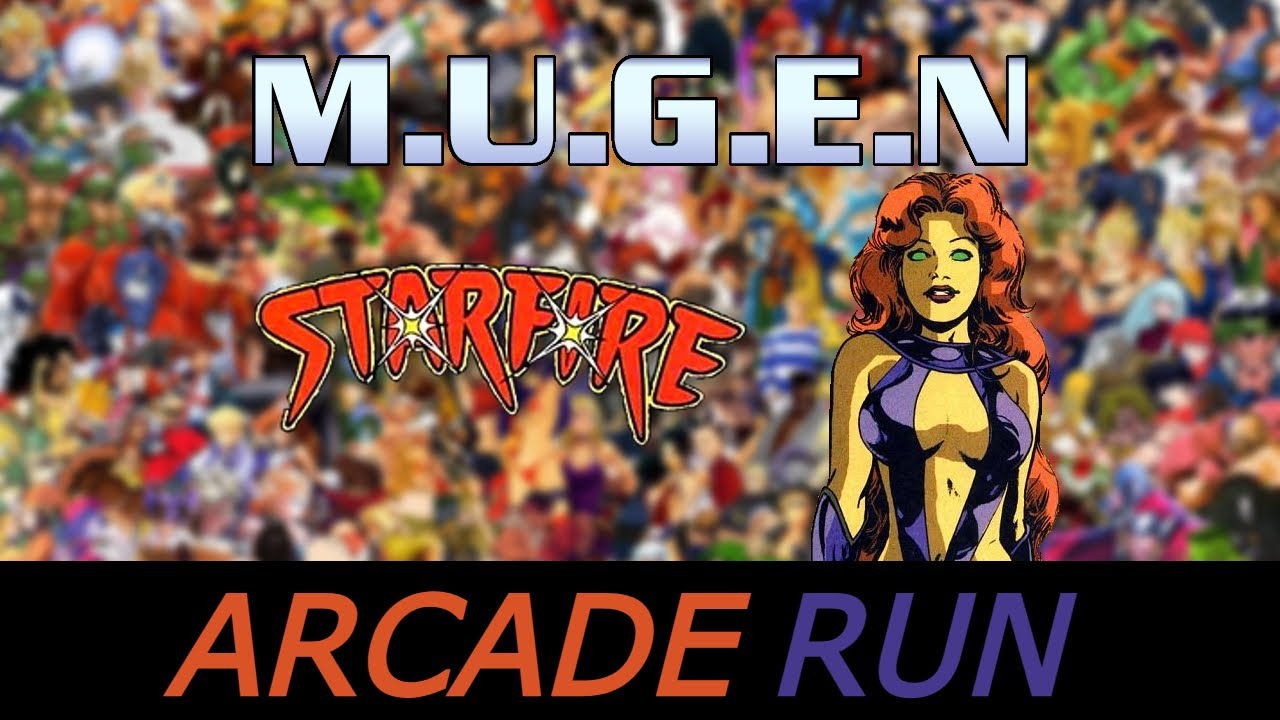 MUGEN: HyperCombinationFinish's Starfire Arcade Run - YouTube