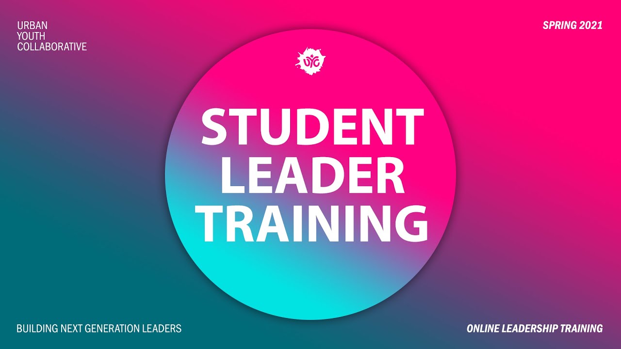 Student Leader Training - 2021 - YouTube