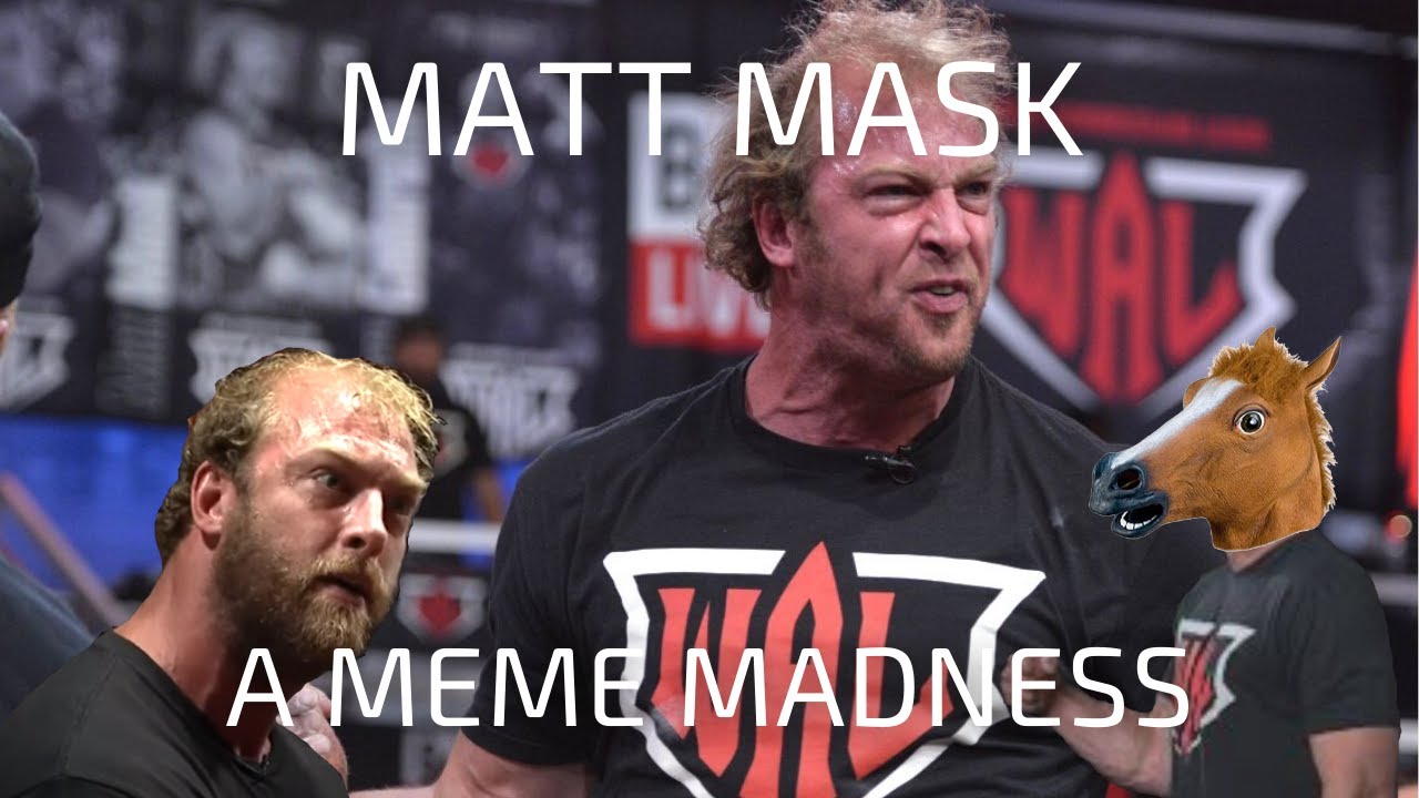 Matt Mask - a Meme Madness - YouTube