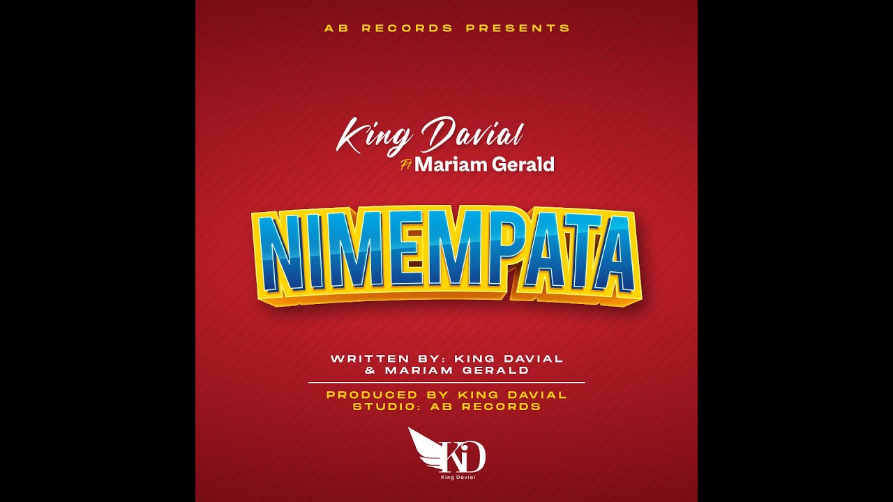 KING DAVIAL _ FT _ MARIAM GERALD _ NIMEMPATA _ (Official Audio) - YouTube
