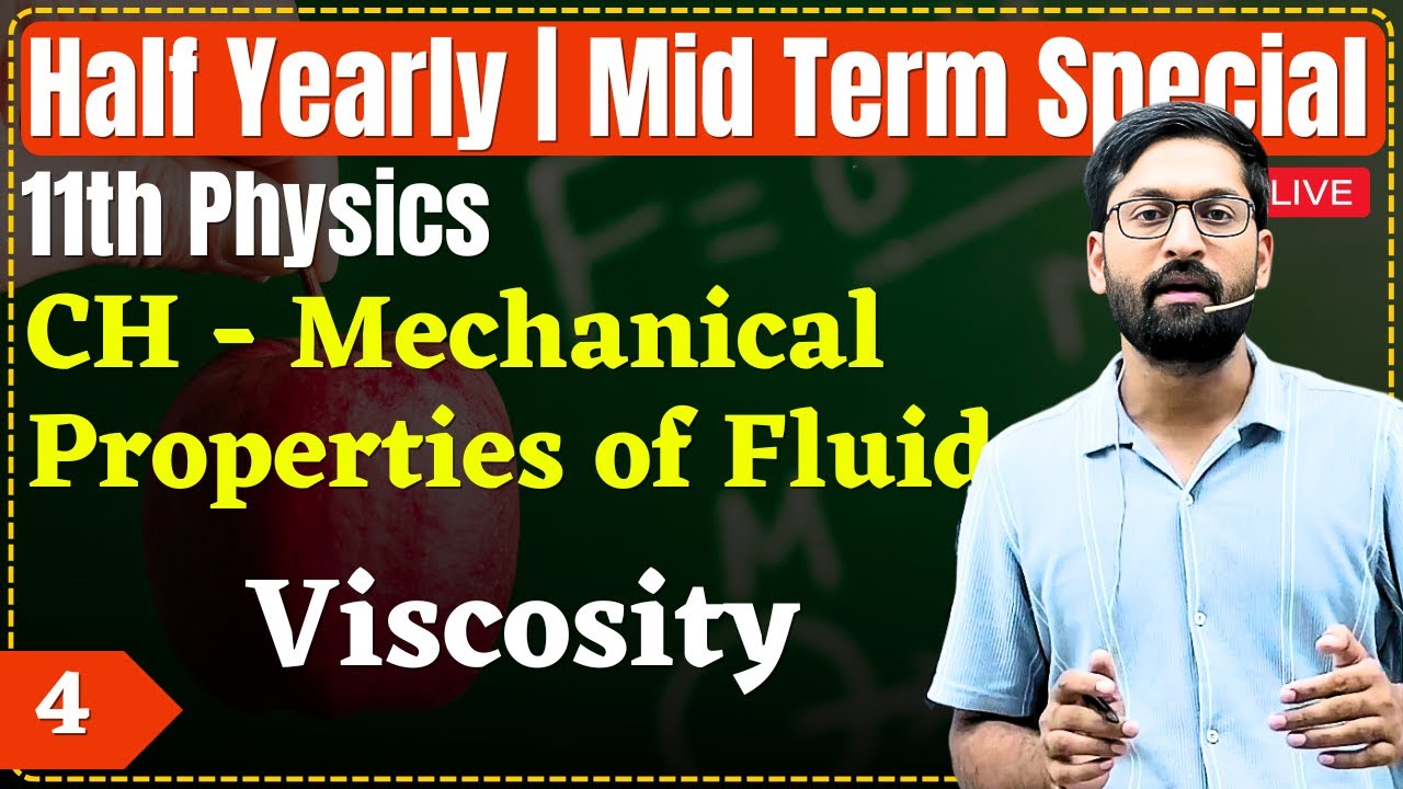 11th Physics| L-4 | Viscosity | द्रवों की यांत्रिक गुणधर्म (Mechanical ...