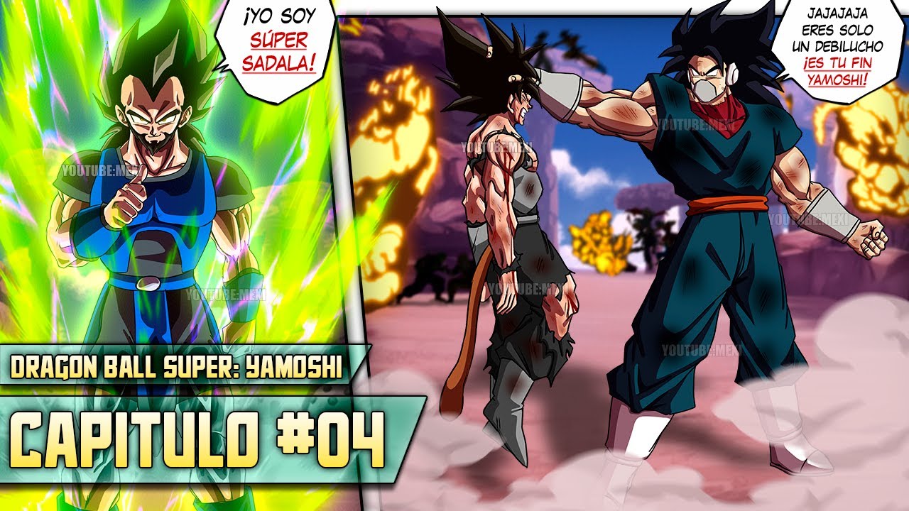 Dragon Ball Super: Yamoshi Cap 4 | ¡El Rey Sadala SALVA a Yamoshi de ...