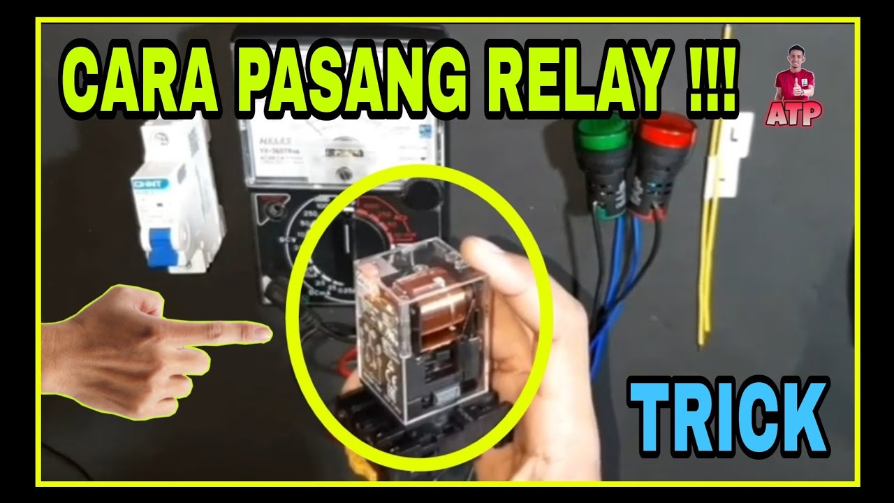 🟡 CARA BENAR PASANG RELAY LISTRIK 👉Habis nonton langsung ngerti‼️ - YouTube
