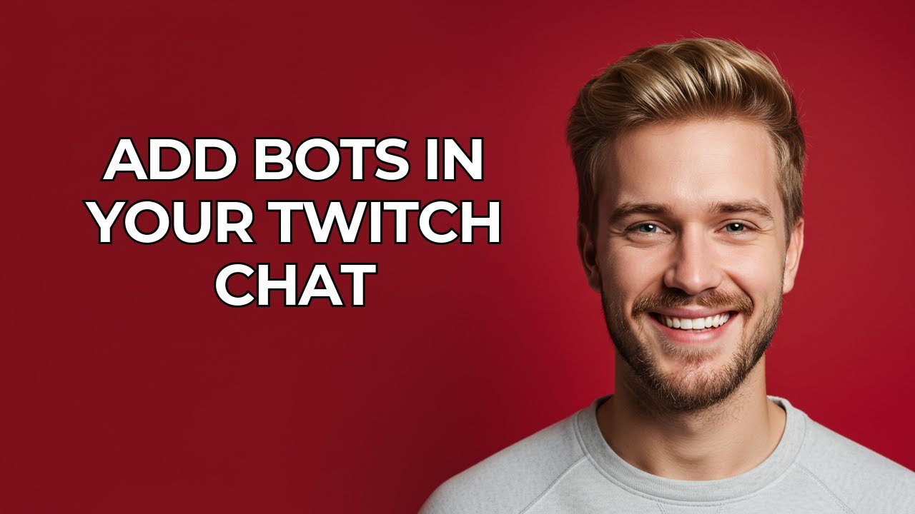 Add Bots In Your Twitch Chat - NEW! Step by Step - YouTube