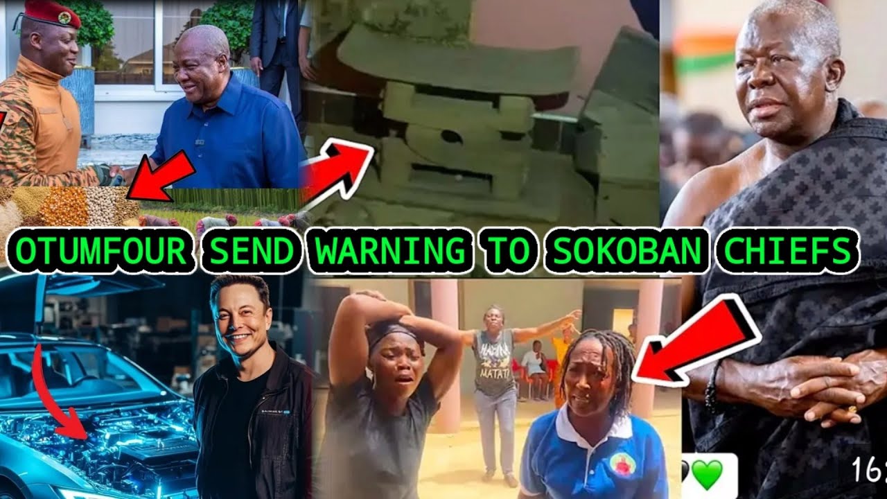 😱AYEKA! ASANTEMAN IN TROUBLE OTUMFOUR ANGRY, BURKINA PRESIDENT WARN ...