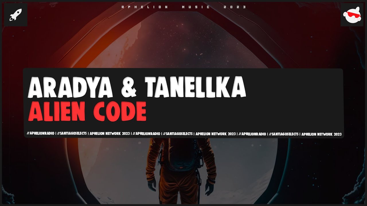 Aradya & Tanellka - Alien Code (Extended Mix) - YouTube