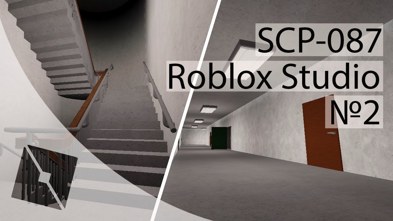 ROBLOX Studio | SCP-087 SpeedBuild - Часть 2 - YouTube