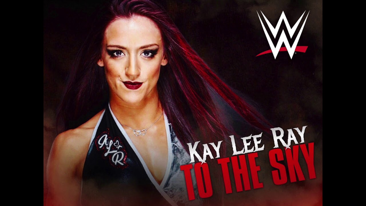 Kay Lee Ray - “To The Sky” (Entrance Theme) - YouTube
