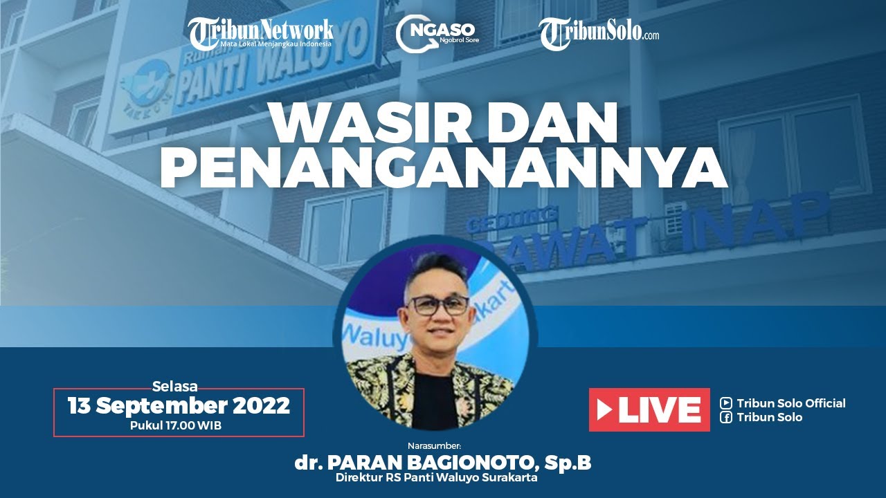 Wasir Sembuh Tanpa Operasi: Tanya Jawab Wasir Bersama RS Panti Waluyo ...