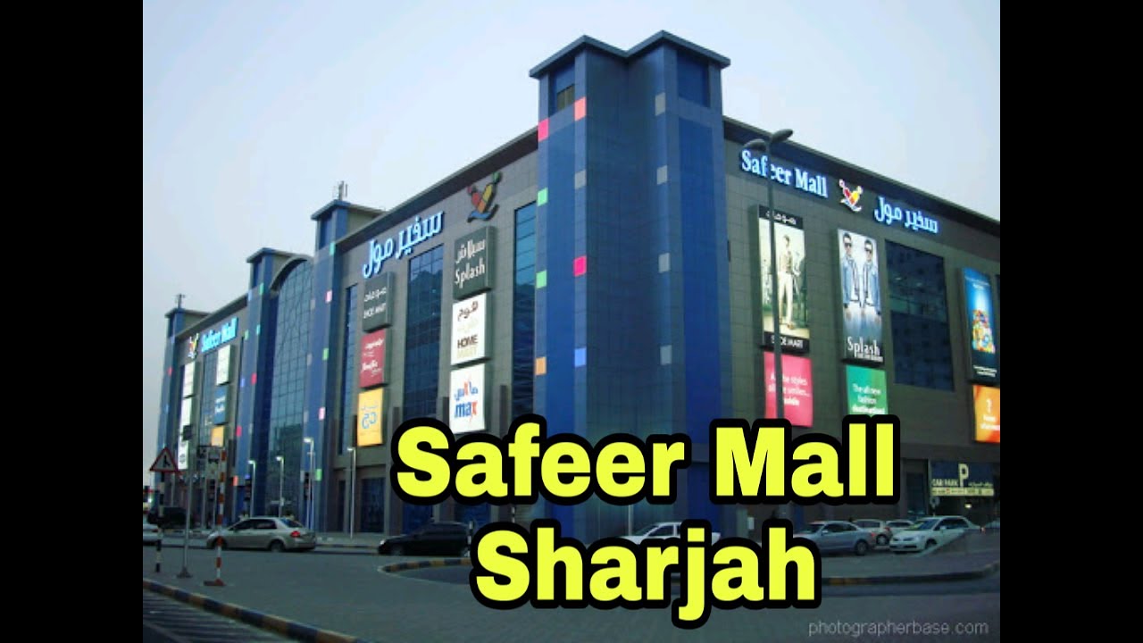 Safeer Mall Sharjah - YouTube