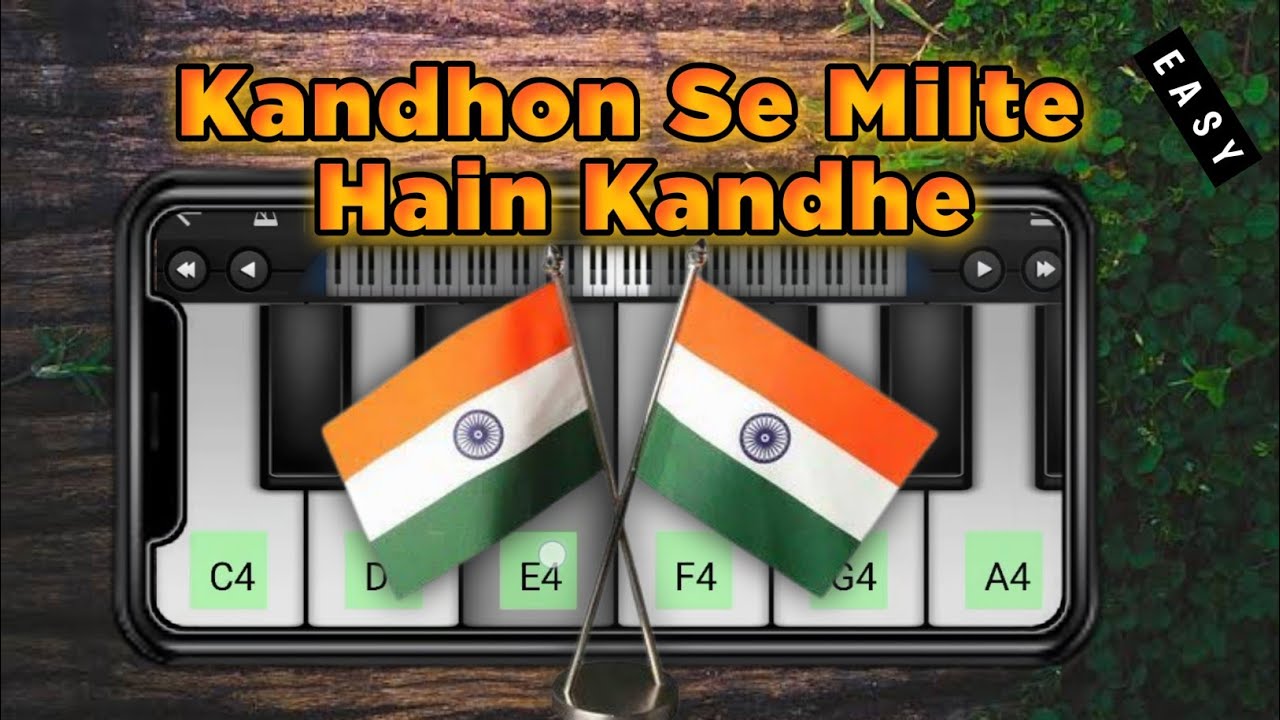 🇮🇳Kandhon Se Milte Hain Kandhe🇮🇳 learn on piano 🇮🇳Patriotic song piano ...