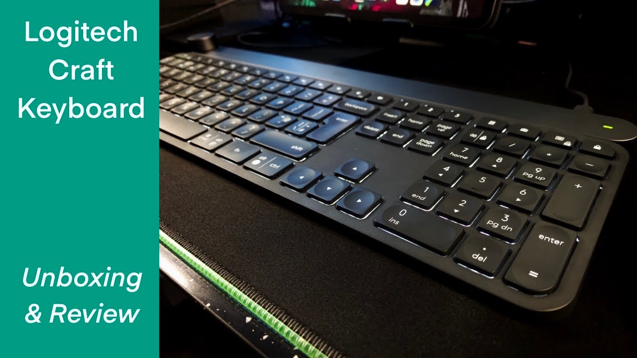 Logitech Craft - Unboxing & Review - YouTube