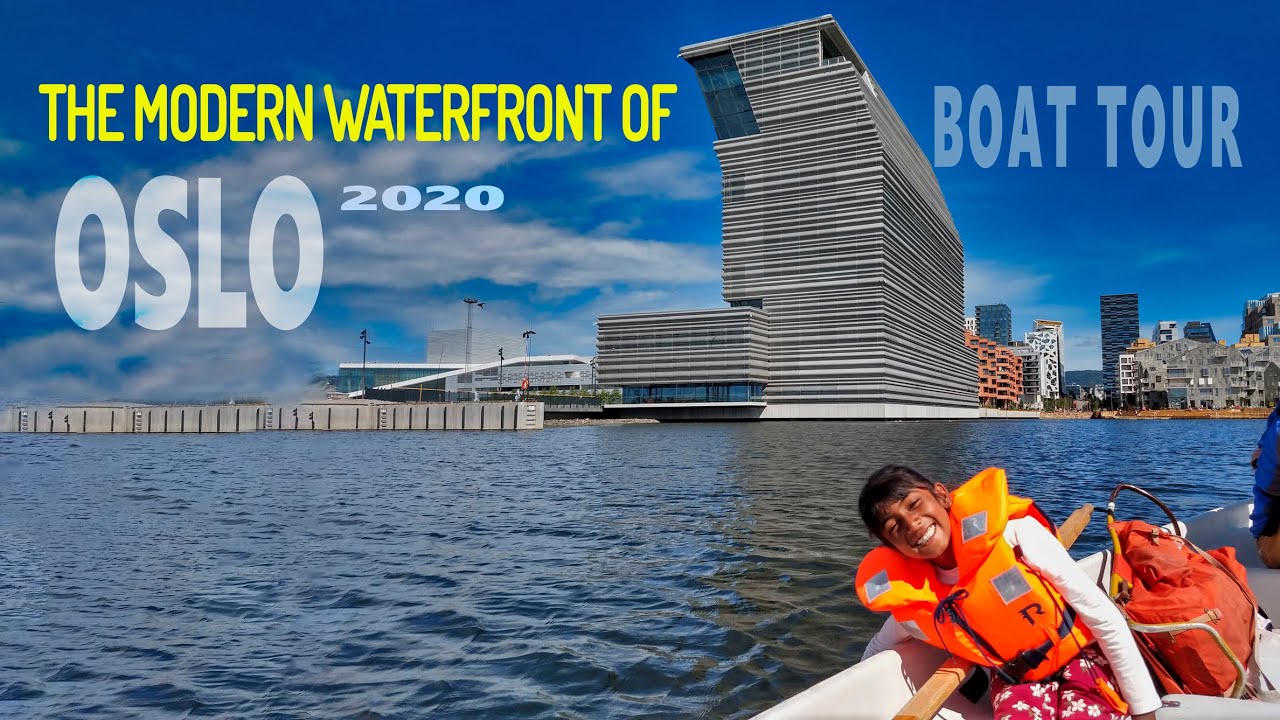 The Modern Waterfront of Oslo - Boat tour - Summer 2020 - YouTube