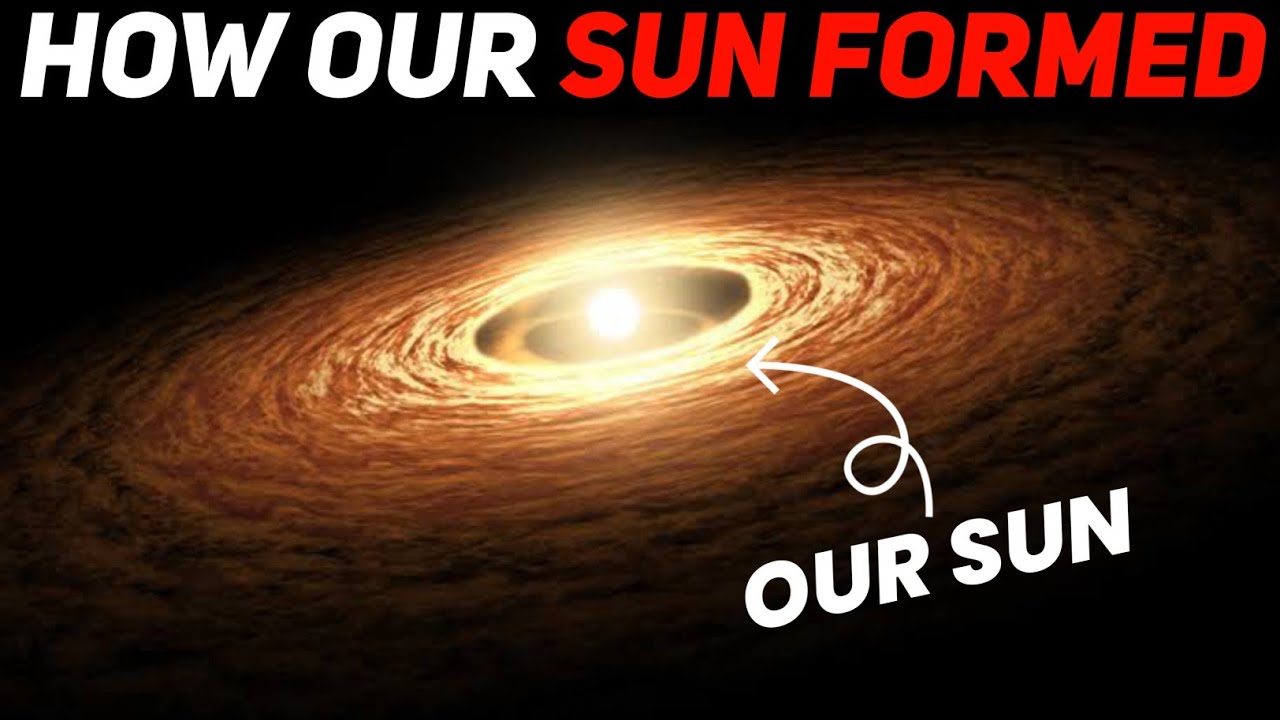 HOW OUR SUN AND SOLARSYSTEM WAS FORMED? - YouTube
