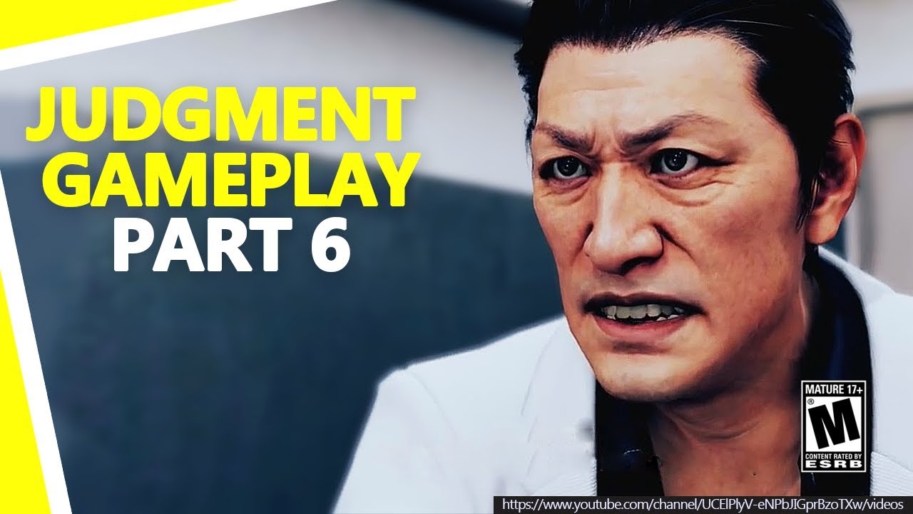 JUDGMENT Gameplay Walkthrough Part 6 - YouTube