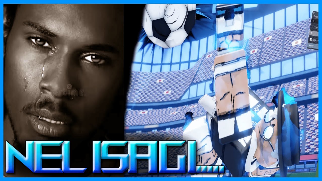 A update do NEL Isagi me deixou com a sanidade baixa || ROBLOX AZURE ...
