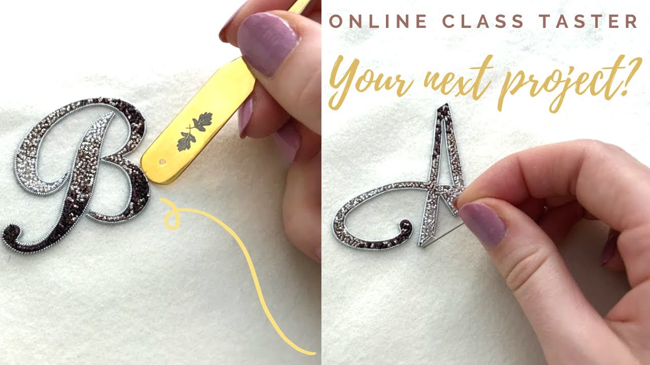 Goldwork Letters Online Class 1: Chipping and Pearle Purl Taster/ Gold ...
