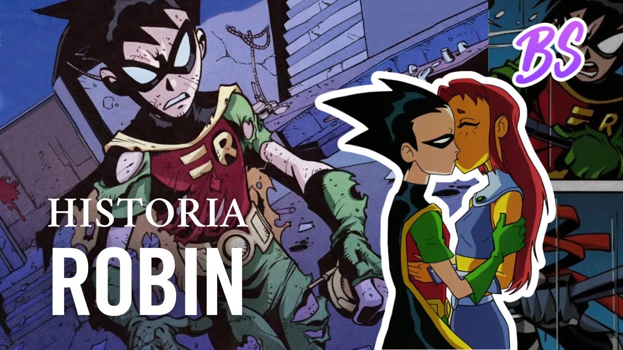 ¿Quién fue ROBIN? Su Historia COMPLETA en Teen Titans | Los Jóvenes ...
