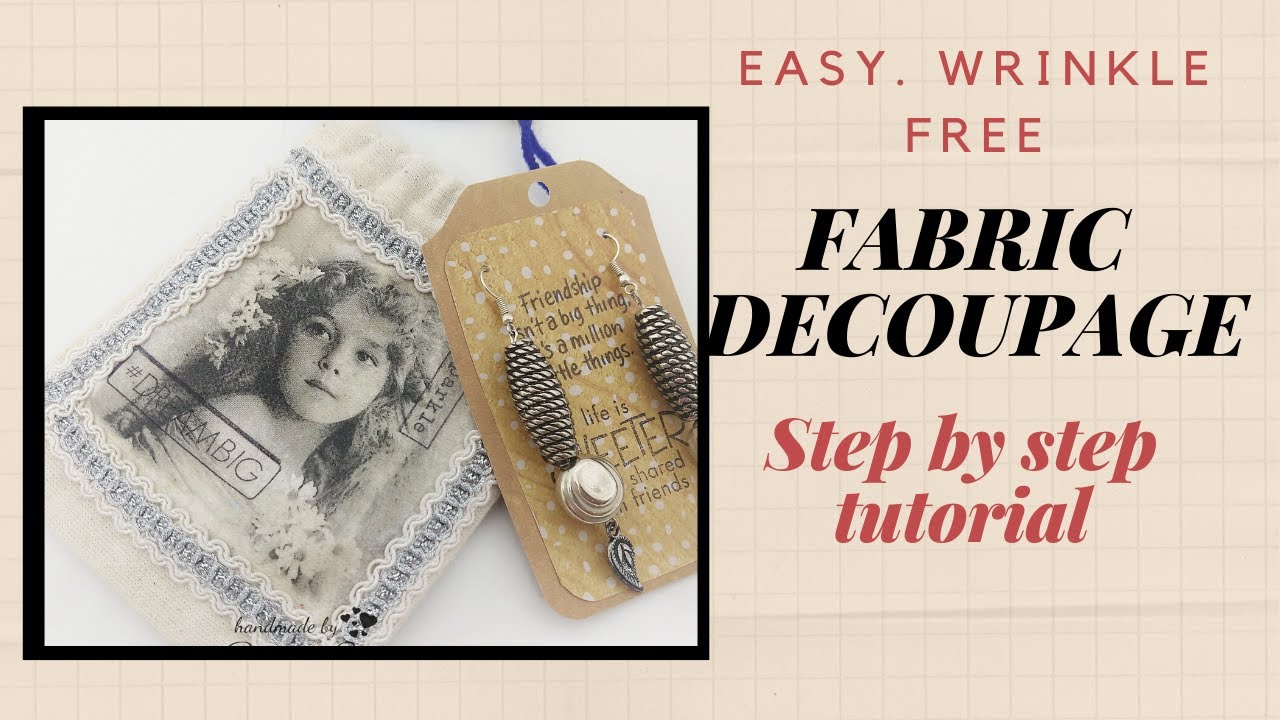 FABRIC DECOUPAGE || TEXTILE DECOUPAGE || HOW TO DECOUPAGE ON FABRIC ...