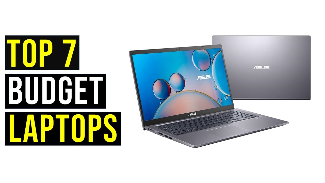 Top7 Best Budget Laptops in 2023 - The Best Budget Laptops Reviews ...