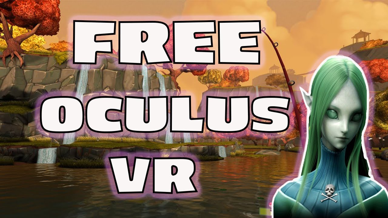 FREE! OCULUS VR GAME YOU MUST TRY - YouTube