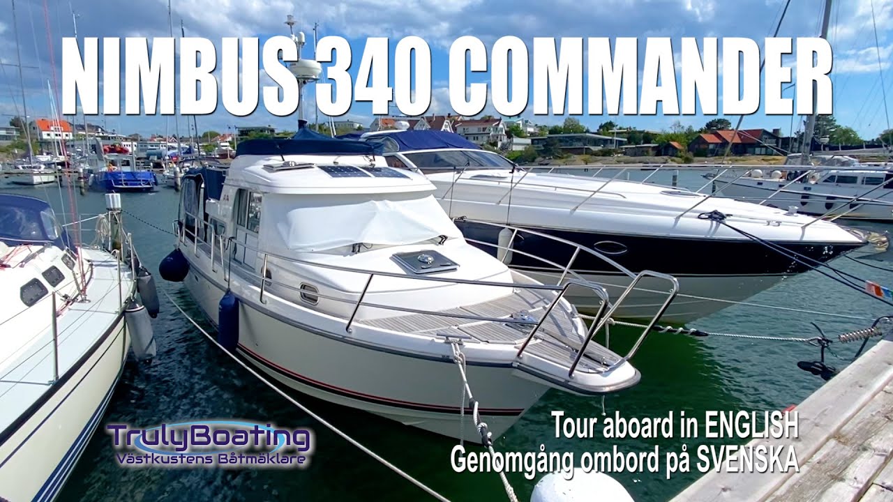 NIMBUS 340 COMMANDER - Tour aboard / Rundtur ombord - YouTube